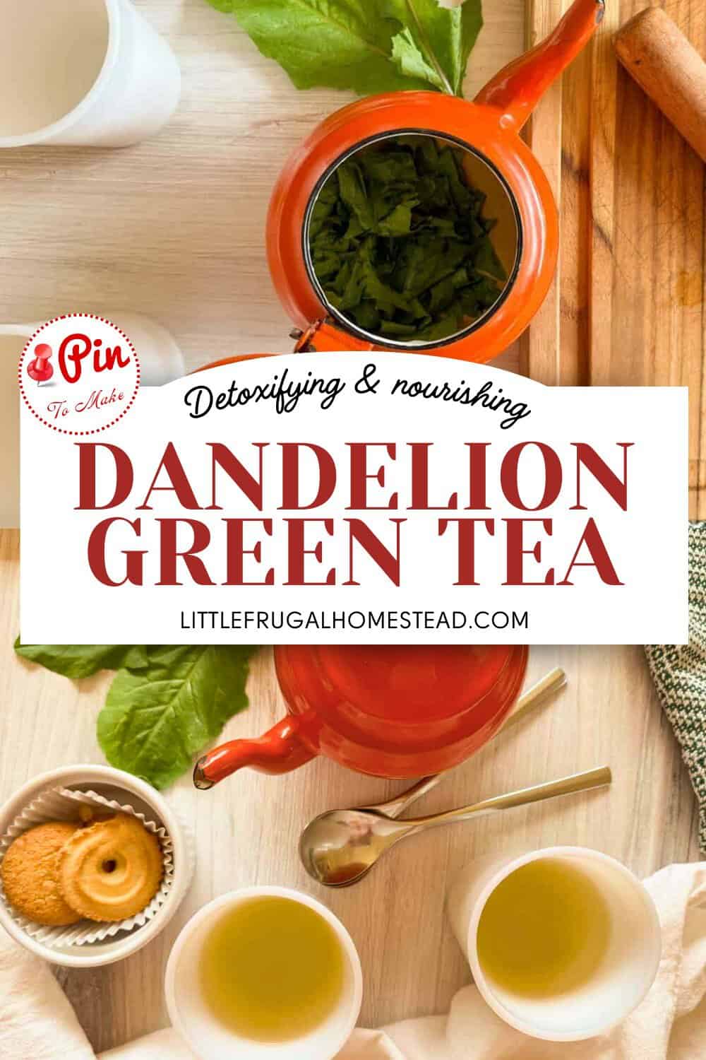 Fresh Dandelion Greens Tea - Little Frugal Homestead