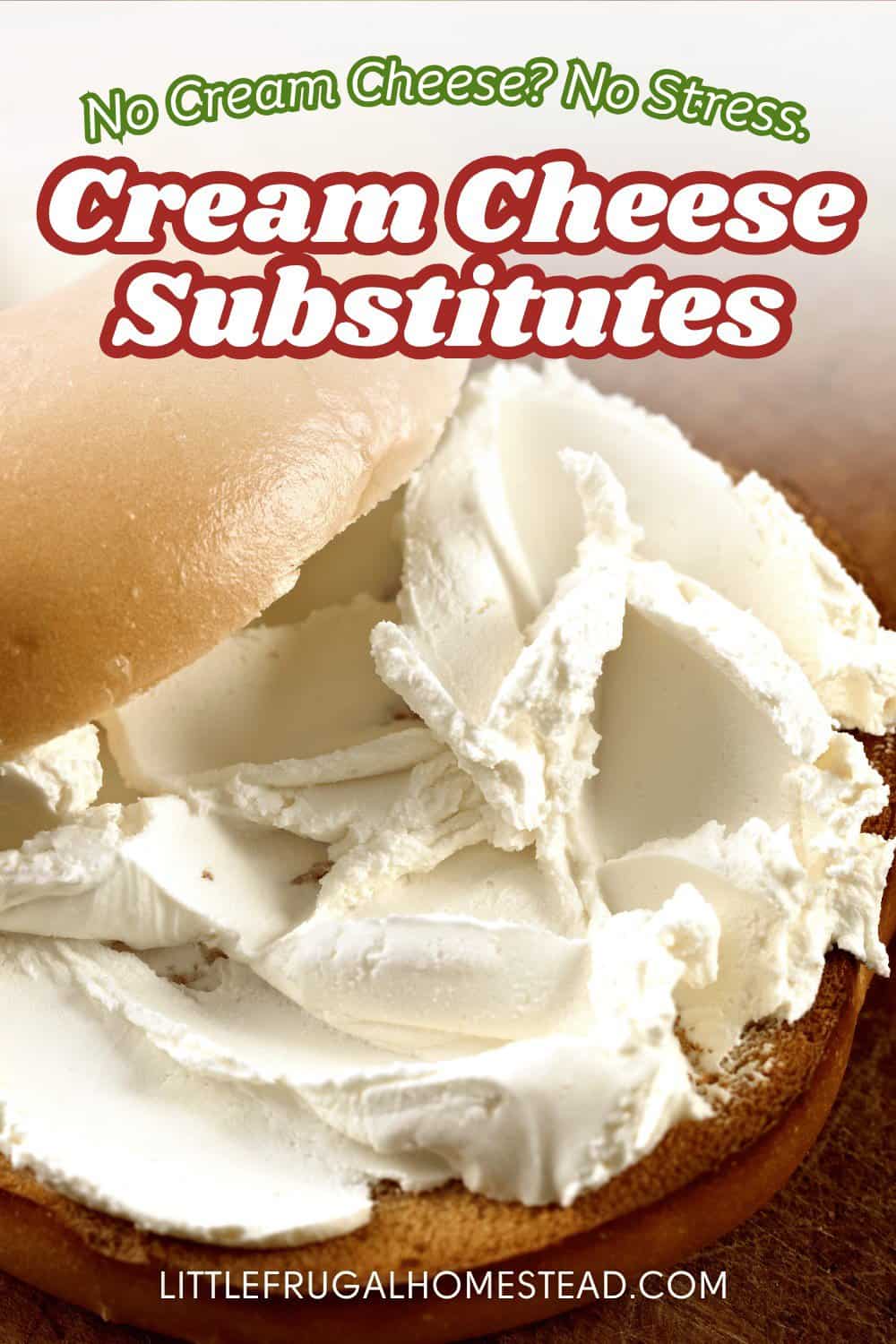 Cream Cheese Substitute Options - Little Frugal Homestead
