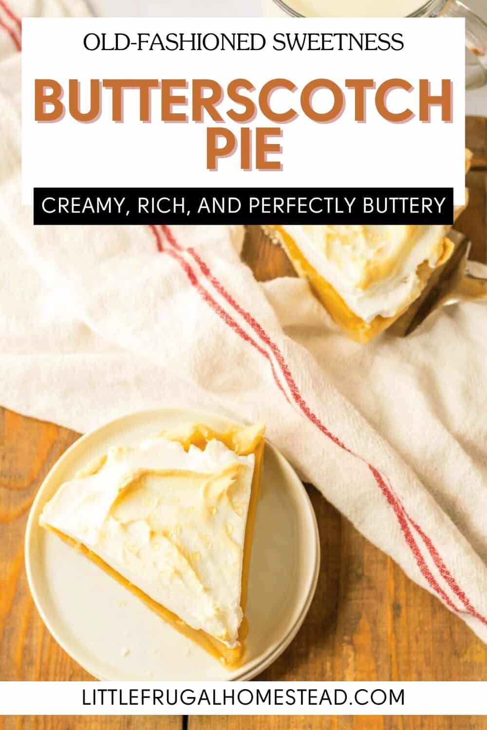 Butterscotch Pie - Little Frugal Homestead