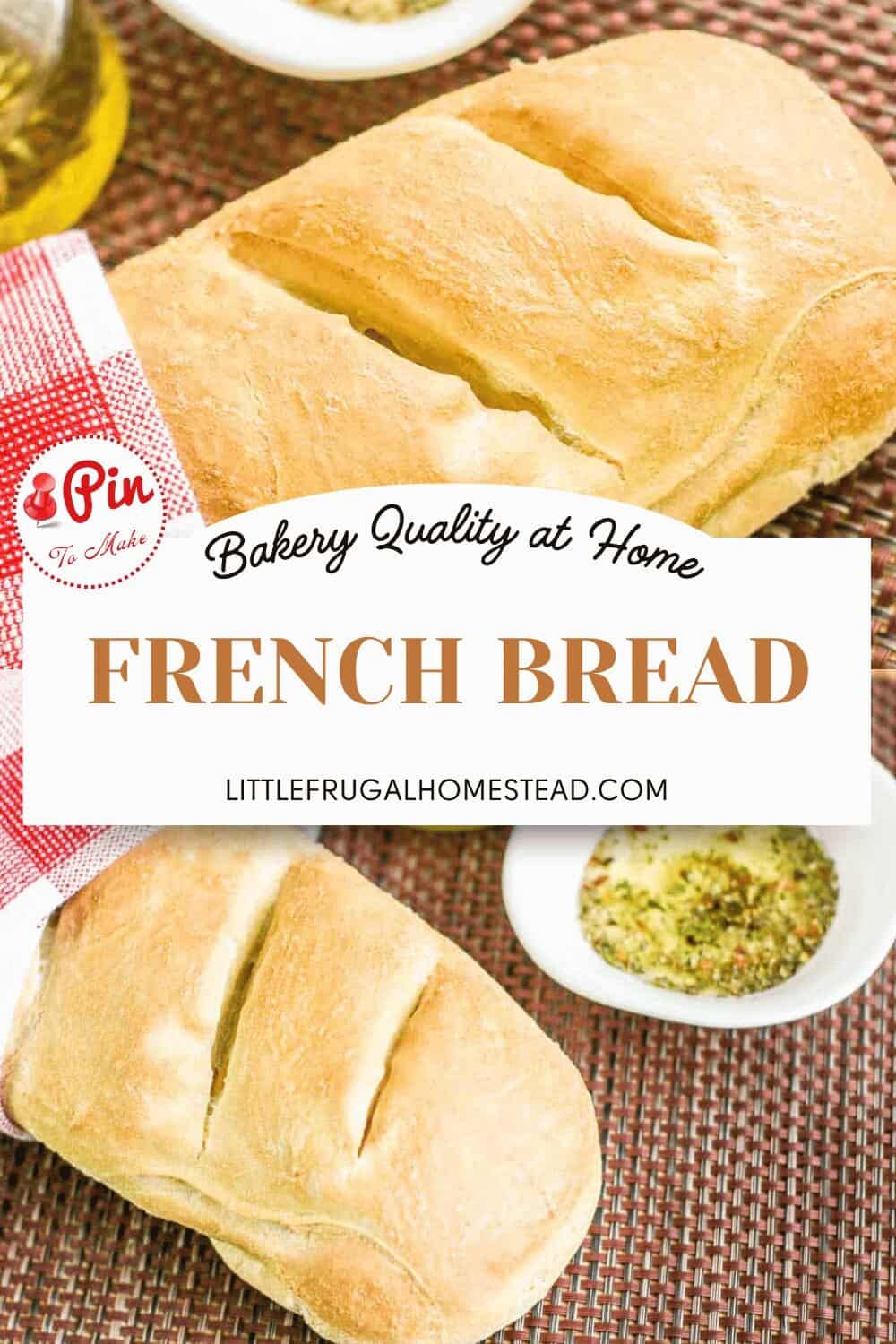 French Bread - Little Frugal Homestead