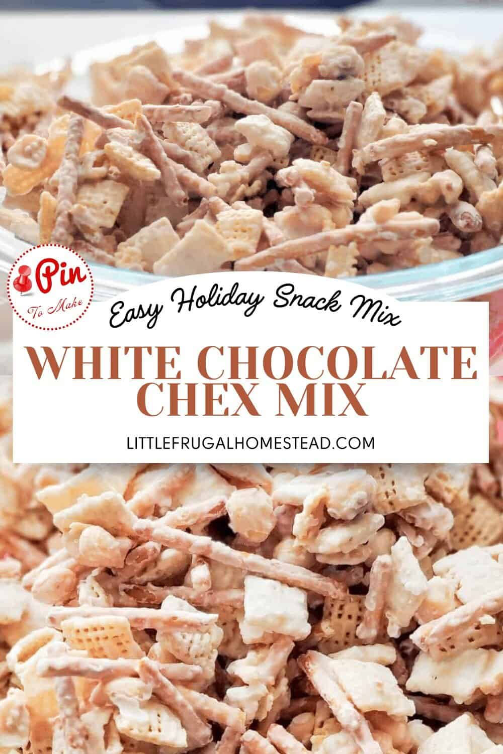 White Chocolate Chex Mix - Little Frugal Homestead